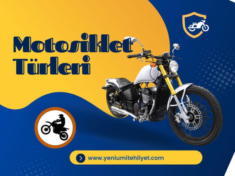 Motosiklet Türleri, Kaç Çeşit Motosiklet Türü Vardır?